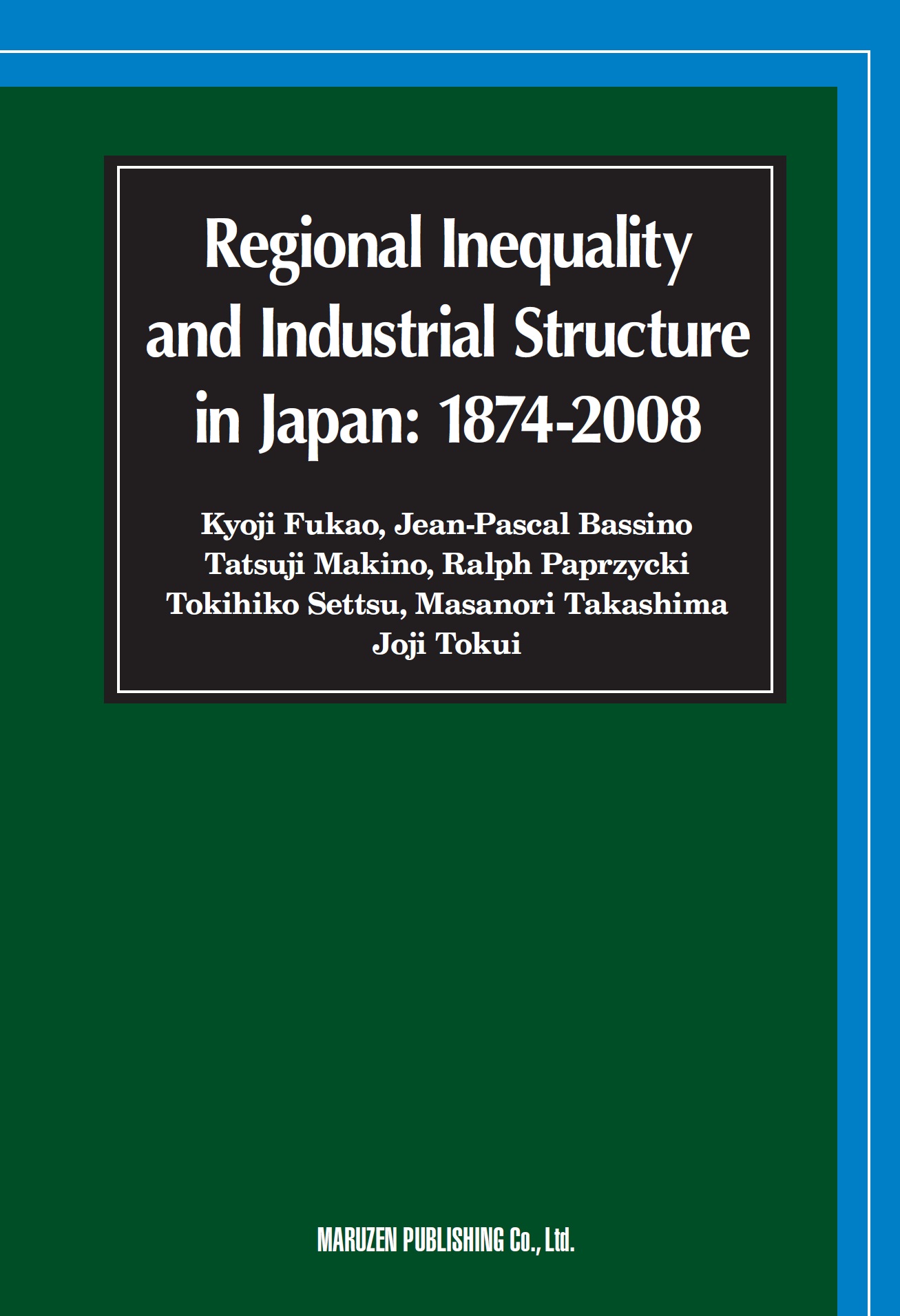 Regional Inequality and Industrial Structure in Japan: 1874-2008 - 丸善出版 ...